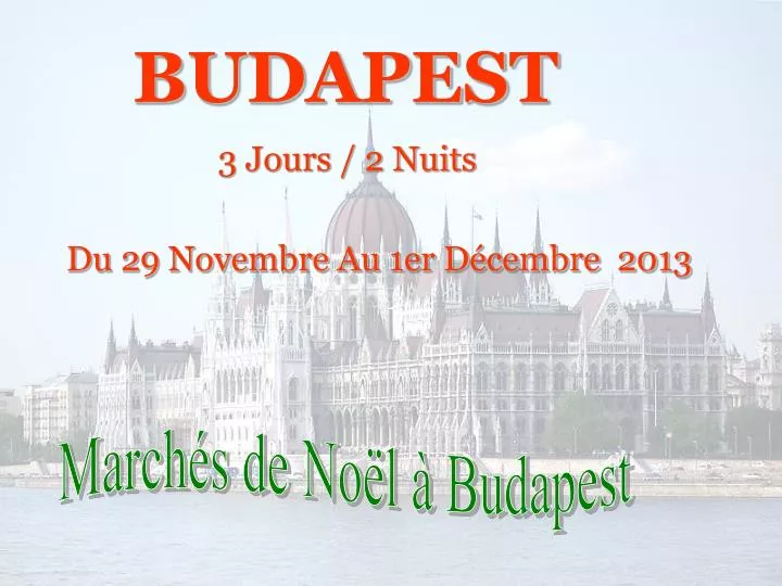 PPT - BUDAPEST PowerPoint Presentation, free download - ID:3948938
