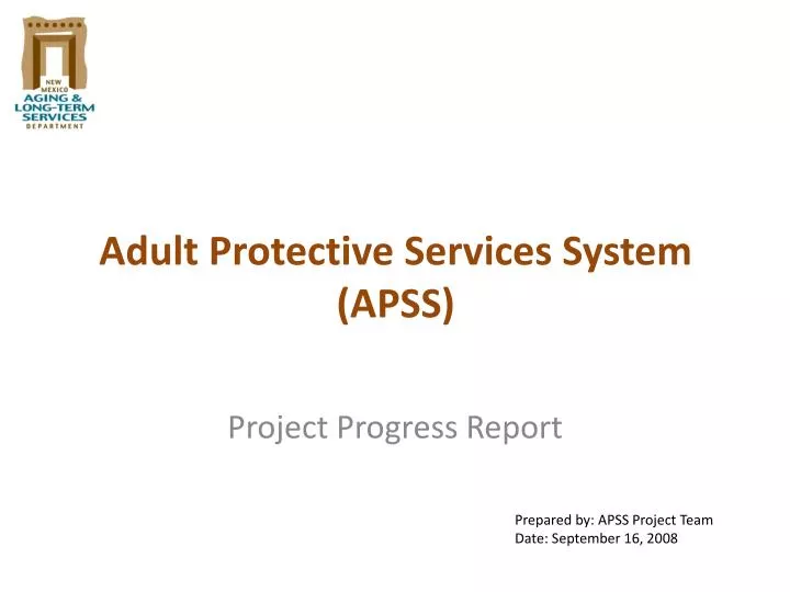 PPT - Adult Protective Services System (APSS) PowerPoint Presentation ...