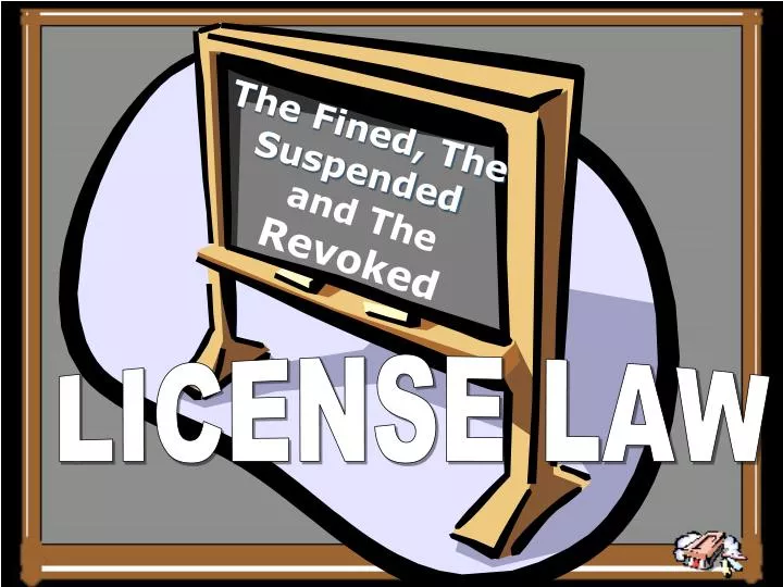PPT - LICENSE LAW PowerPoint Presentation, free download - ID:3950217