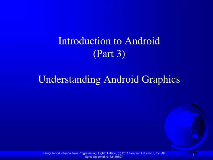 PPT - Introduction to Android (Part 3) Understanding Android Graphics PowerPoint Presentation ...