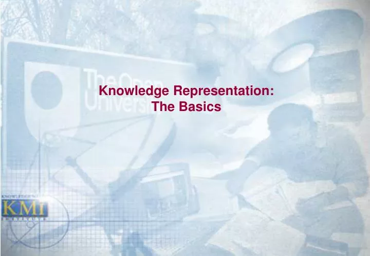 PPT - Knowledge Representation: The Basics PowerPoint Presentation ...