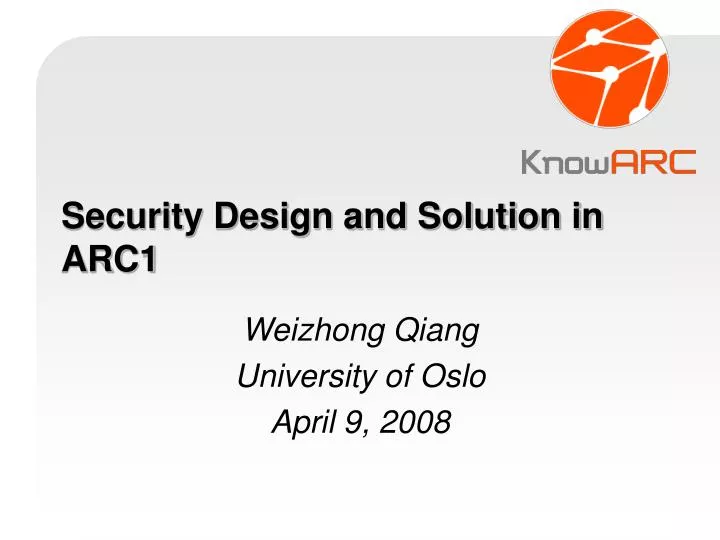 PPT - Security Design and Solution in ARC1 PowerPoint Presentation ...