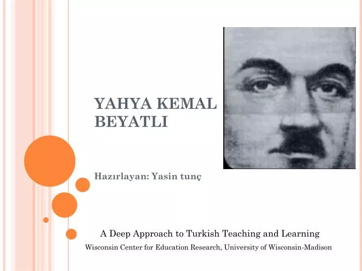 PPT - YAHYA KEMAL BEYATLI PowerPoint Presentation, free download - ID:3953025