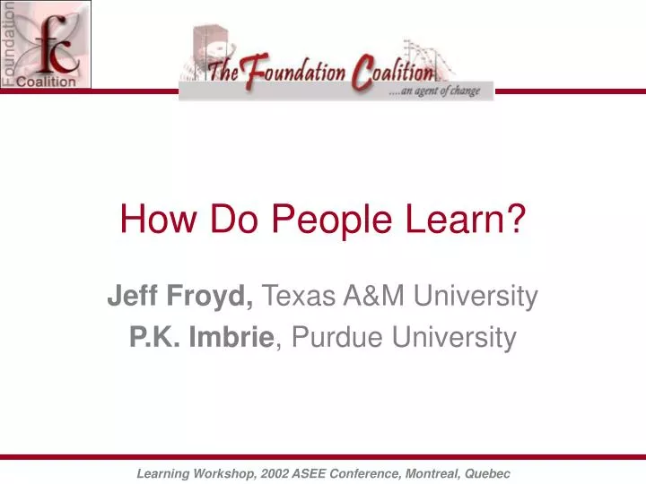 PPT - How Do People Learn? PowerPoint Presentation, free download - ID ...