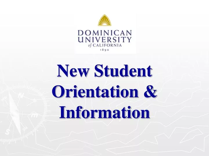 PPT - New Student Orientation & Information PowerPoint Presentation ...