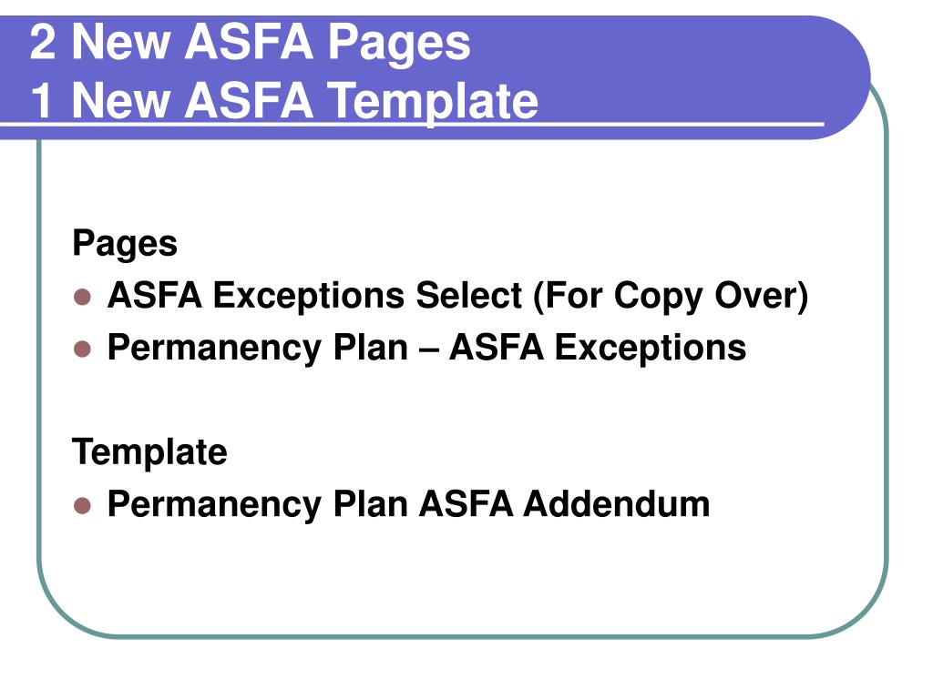 PPT - Adoption and Safe Families Act eWiSACWIS Enhancement PowerPoint ...
