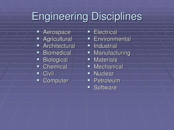 PPT - The Engineering Disciplines PowerPoint Presentation - ID:3954724