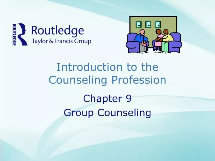 PPT - Introduction to the Counseling Profession PowerPoint Presentation ...