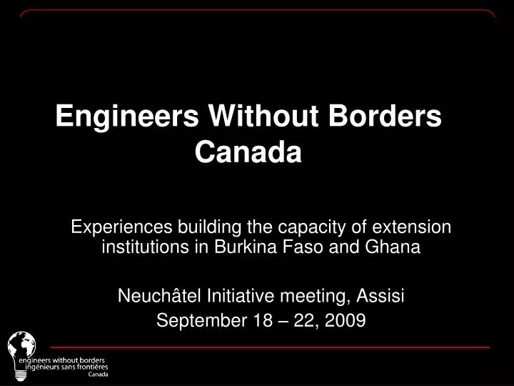 PPT - Engineers Without Borders Canada PowerPoint Presentation, free download - ID:3954841