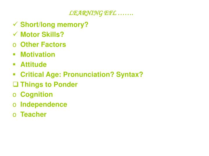 PPT - LEARNING ENGLISH AS A FOREIGN LANGUAGE PowerPoint Presentation ...