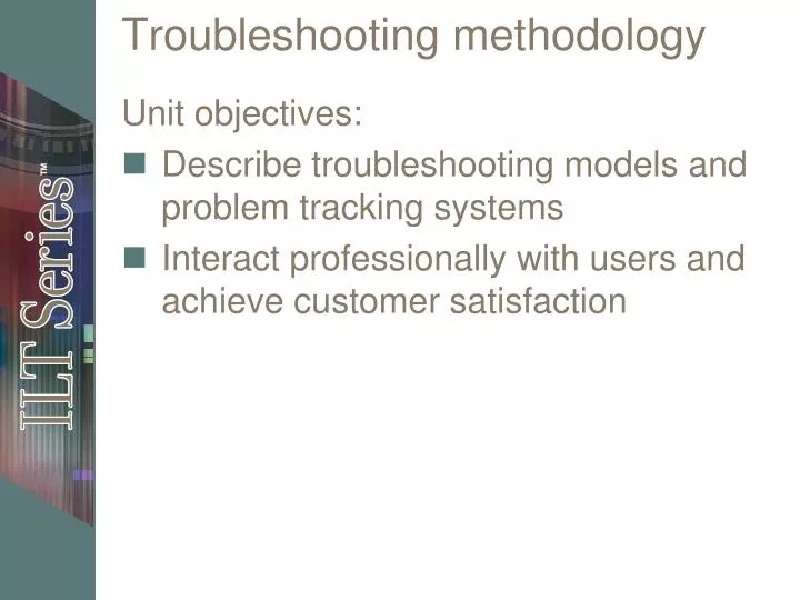 PPT - Troubleshooting methodology PowerPoint Presentation, free ...
