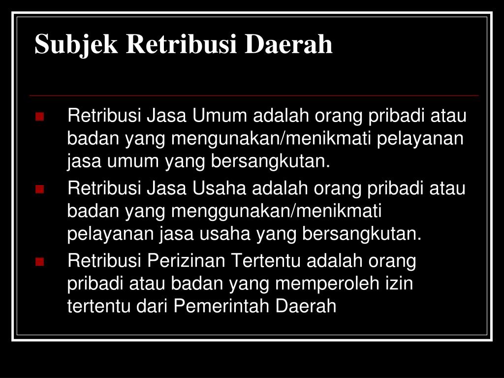 PPT - Strategi Optimalisasi Pajak dan Retribusi Sebagai Sumber ...