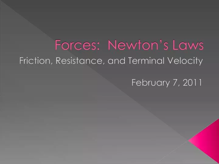 PPT - Forces: Newton’s Laws PowerPoint Presentation, free download - ID ...