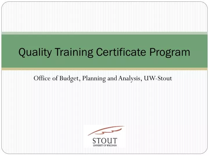 PPT - Quality Training Certificate Program PowerPoint Presentation ...