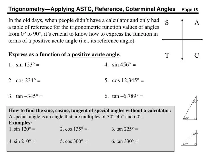 PPT - Trigonometry—Applying ASTC, Reference, Coterminal Angles ...