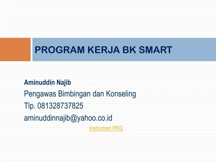PPT - PROGRAM KERJA BK SMART PowerPoint Presentation, free download - ID:3957467