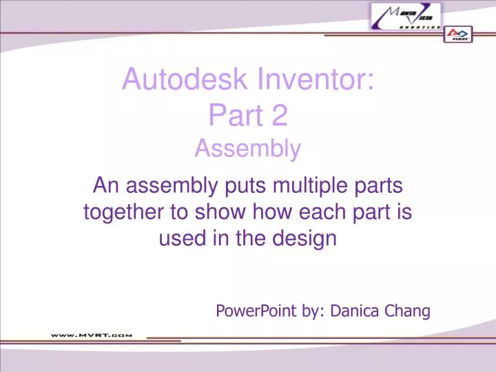 PPT - Autodesk Inventor: Part 2 Assembly PowerPoint Presentation, free ...