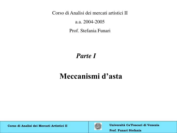 PPT - Meccanismi d’asta PowerPoint Presentation, free download - ID:3957725