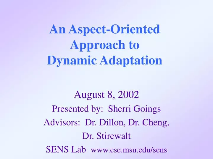 Ppt An Aspect Oriented Approach To Dynamic Adaptation Powerpoint Presentation Id3958174