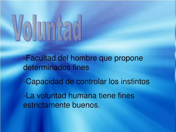 PPT - Voluntad PowerPoint Presentation, free download - ID:3958665