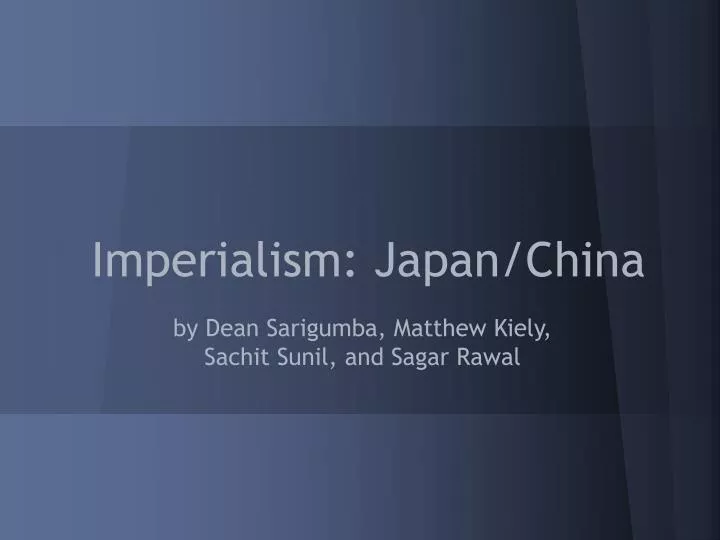 PPT - Imperialism: Japan/China PowerPoint Presentation, free download ...