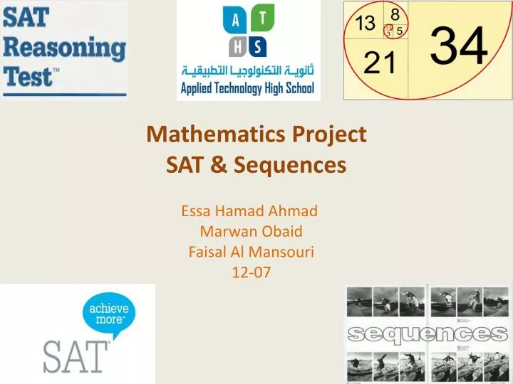 PPT - Mathematics Project SAT & Sequences PowerPoint Presentation, free ...
