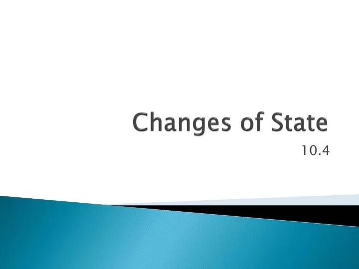 PPT - Changes of State PowerPoint Presentation, free download - ID:3959304