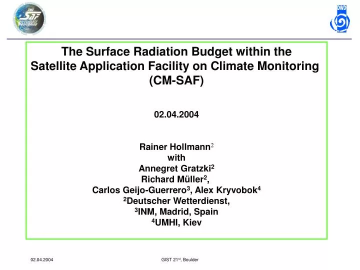PPT - The Surface Radiation Budget within the Satellite Application ...