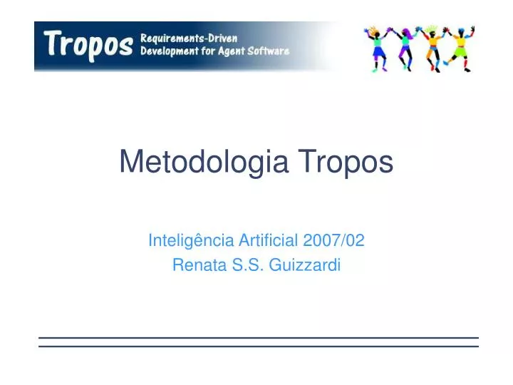 PPT - Metodologia Tropos PowerPoint Presentation, free download - ID ...