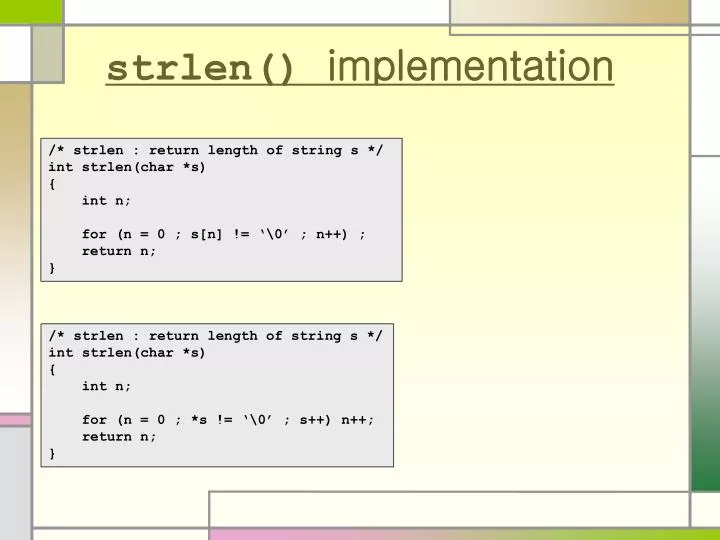 PPT - strlen() implementation PowerPoint Presentation, free download ...