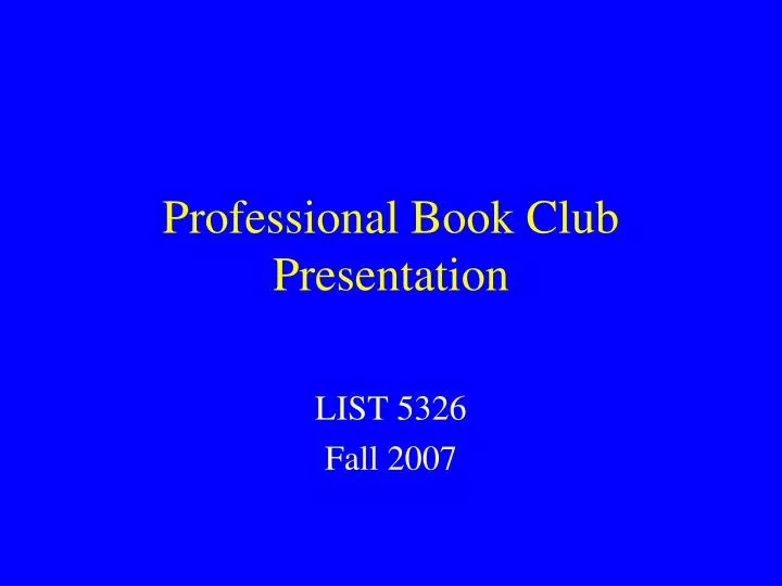 PPT - Professional Book Club Presentation PowerPoint Presentation, free ...