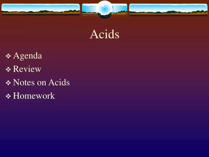 PPT - Acids PowerPoint Presentation, free download - ID:3960894