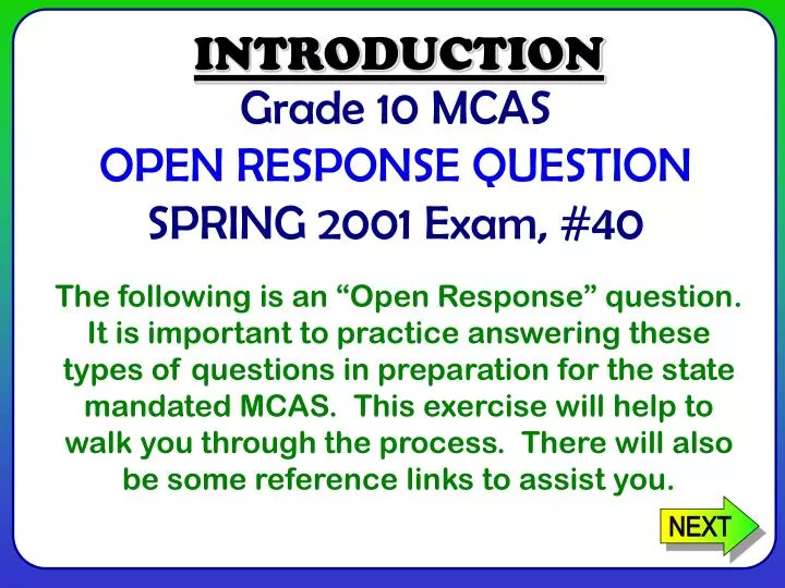 PPT - Grade 10 MCAS OPEN RESPONSE QUESTION SPRING 2001 Exam, #40 ...