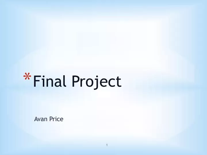 PPT - Final Project PowerPoint Presentation, free download - ID:3962708