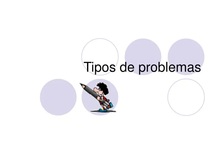PPT - Tipos de problemas PowerPoint Presentation, free download - ID ...
