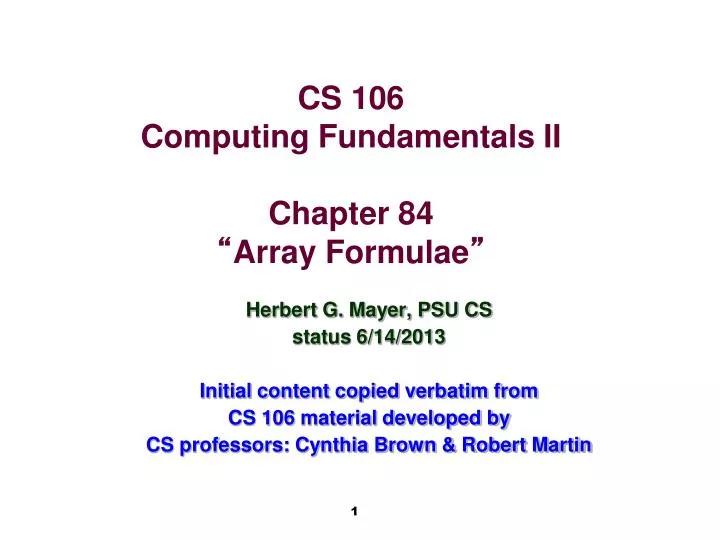 PPT - CS 106 Computing Fundamentals II Chapter 84 “ Array Formulae ...