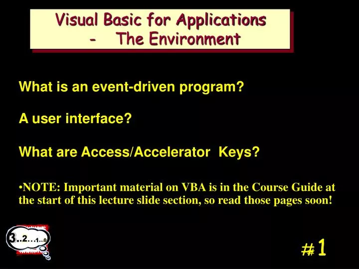 PPT - Visual Basic for Applications - The Environment PowerPoint ...