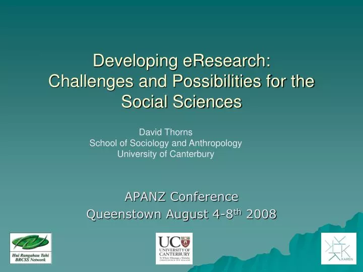 PPT - Developing eResearch: Challenges and Possibilities for the Social ... PPT - Developing eResearch: Challenges and Possibilities for the Social ...