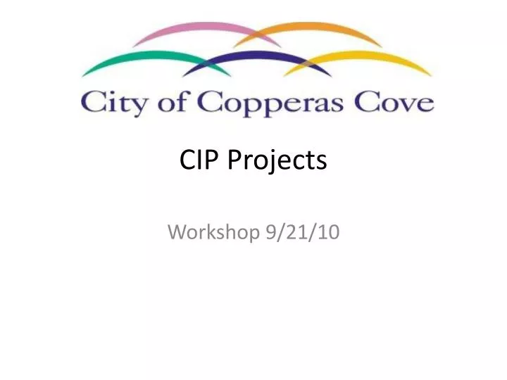 PPT - CIP Projects PowerPoint Presentation, free download - ID:3963398