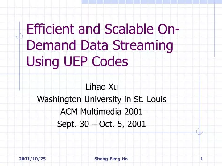 Ppt Efficient And Scalable On Demand Data Streaming Using Uep Codes 1382