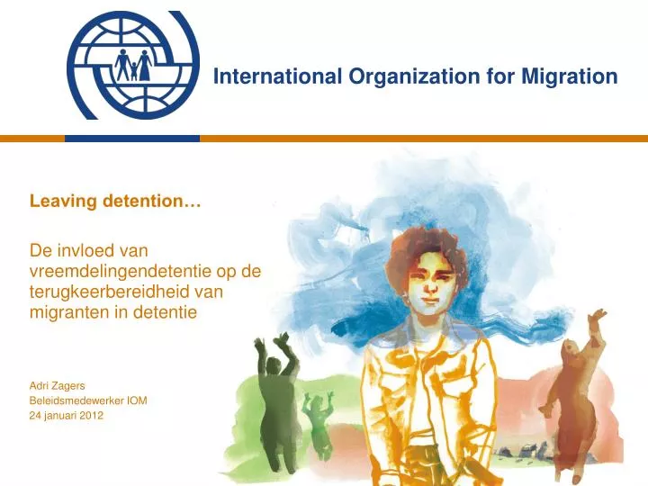 PPT - International Organization for Migration PowerPoint Presentation ...