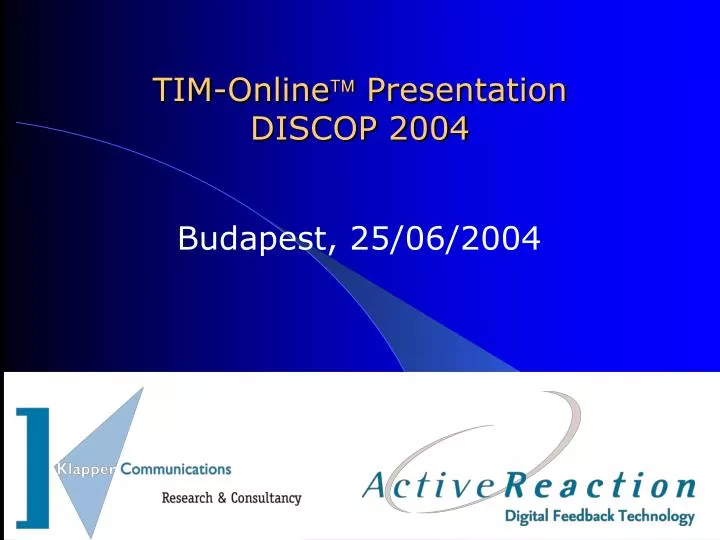 PPT - TIM-Online ïƒ¤ Presentation DISCOP 2004 PowerPoint Presentation ...