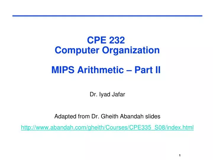 PPT - CPE 232 Computer Organization MIPS Arithmetic â€“ Part II ...