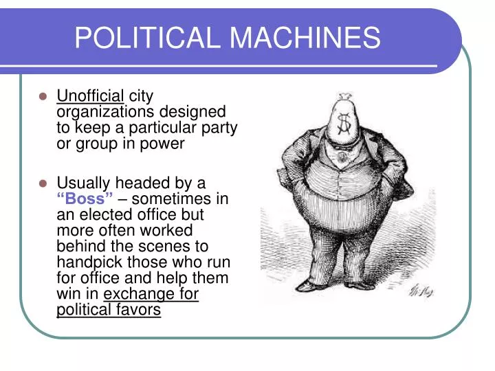 PPT - POLITICAL MACHINES PowerPoint Presentation, free download - ID ...