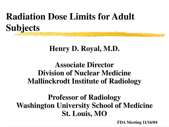 Ppt Radiation Dose Limits For Adult Subjects Powerpoint Presentation 5413
