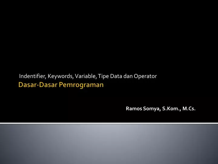 PPT - Dasar-Dasar Pemrograman PowerPoint Presentation, free download - ID:3966569