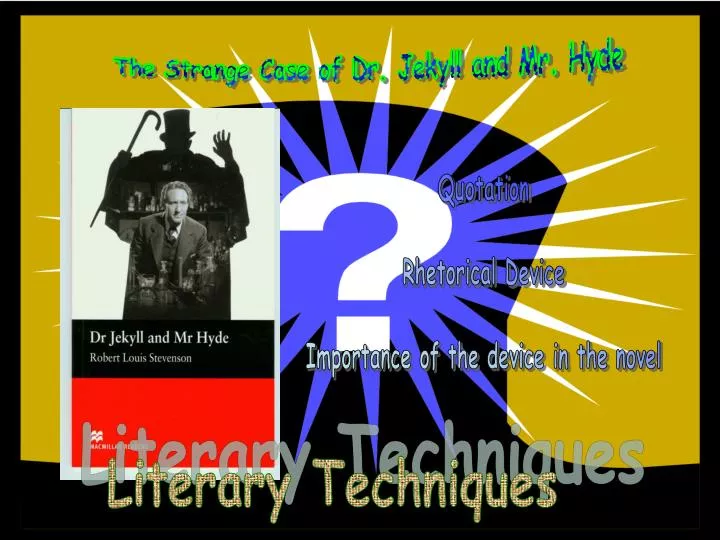 PPT - The Strange Case of Dr. Jekyll and Mr. Hyde PowerPoint ...