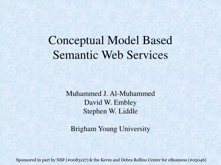 PPT - Conceptual Model Based Semantic Web Services PowerPoint Presentation - ID:3967318