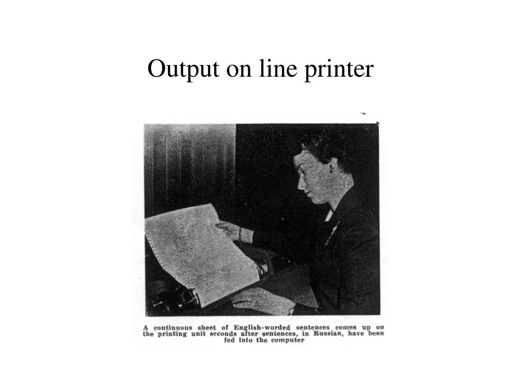 PPT - The Georgetown-IBM experiment demonstrated in January 1954 ... PPT - The Georgetown-IBM experiment demonstrated in January 1954 ...