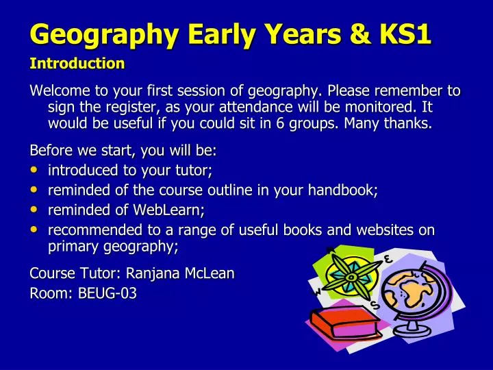 PPT - Geography Early Years & KS1 PowerPoint Presentation, free ...